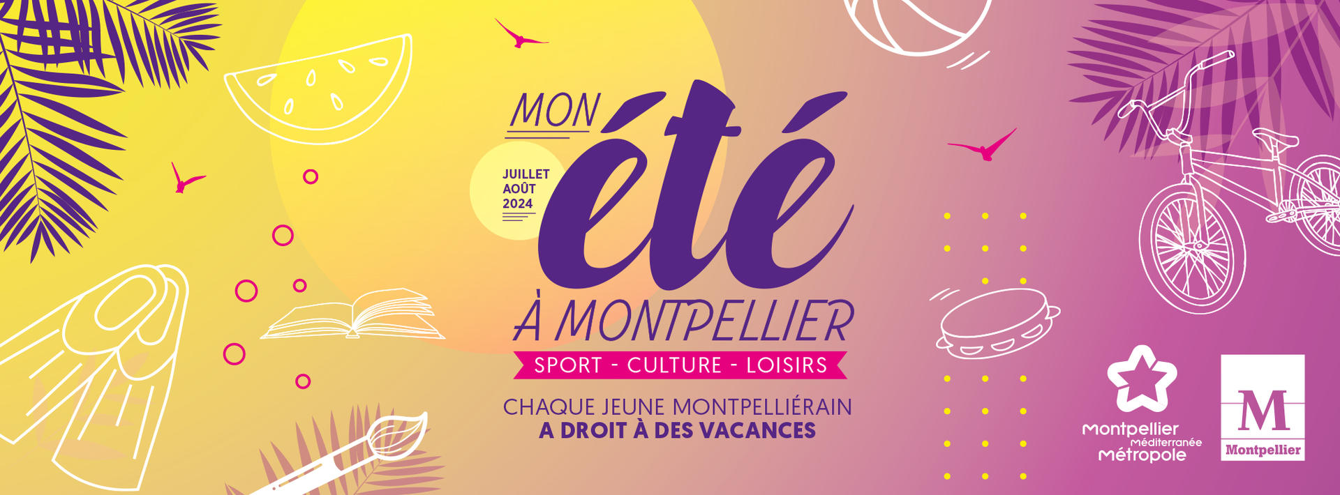 Mon été à Montpellier